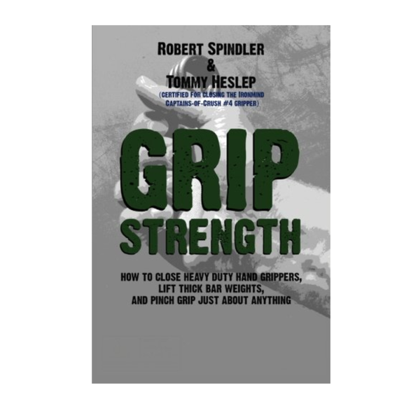 Grip Strength Manual Build Stronger Hands and Grip
